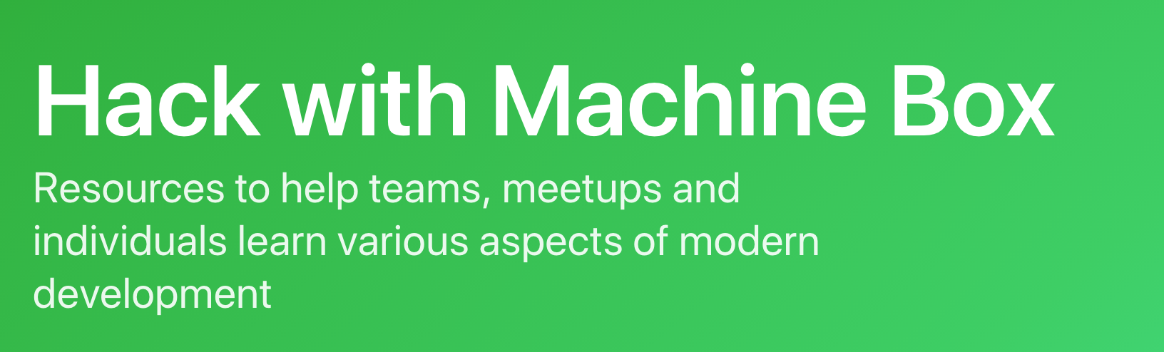 Machine Box Hackathon resources